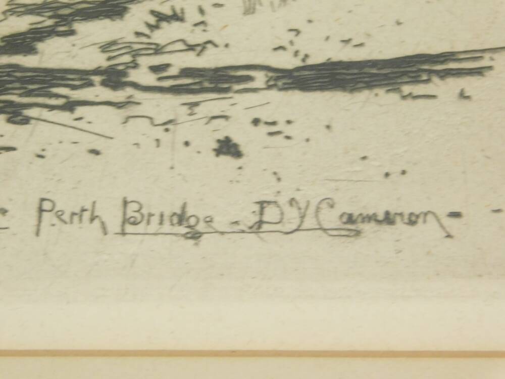 •David Young Cameron (1865-1945). Perth Bridge etching, signed, 17cm x ...