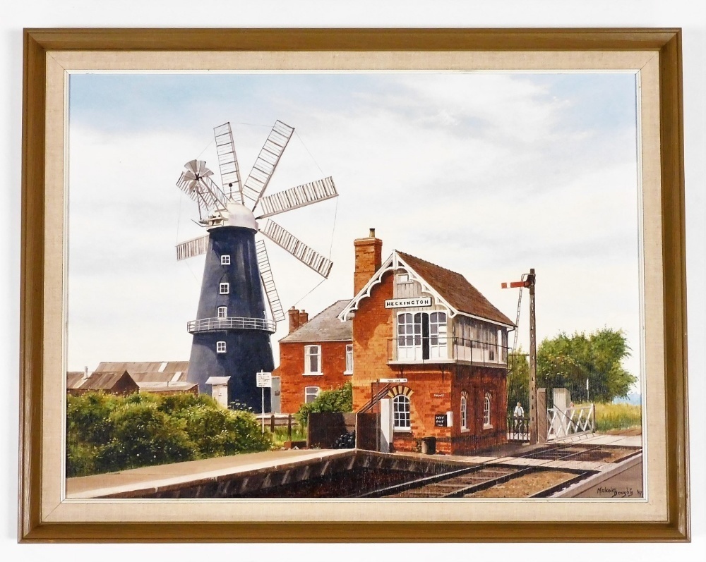 Malcolm Doughty (British, 20thC). Heckington Windmill and Signal Box ...
